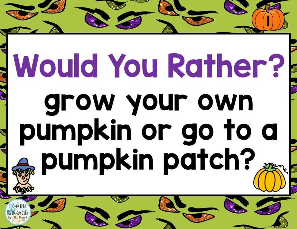 Halloween Would You Rather - Learn and Teach by the Beach