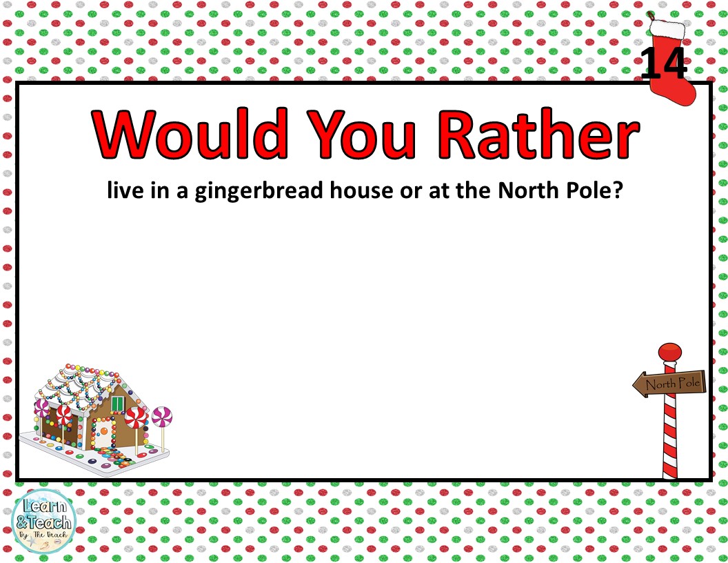 Christmas Would You Rather - Learn and Teach by the Beach